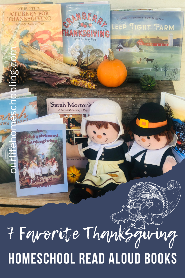 7 Favorite Thanksgiving Homeschool Read Aloud Books - Our Life ...