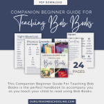 Companion Beginner Guide For Teaching Bob Books - Our Life Homeschooling