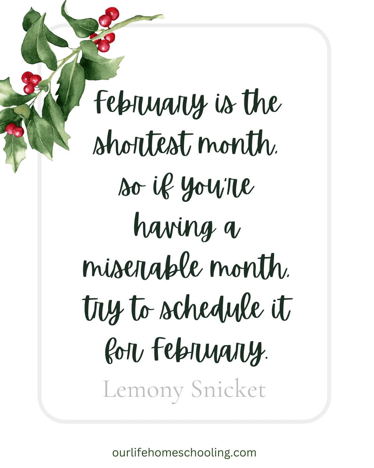 Poems, Quotes, and Sayings about the Month of February - Our Life ...