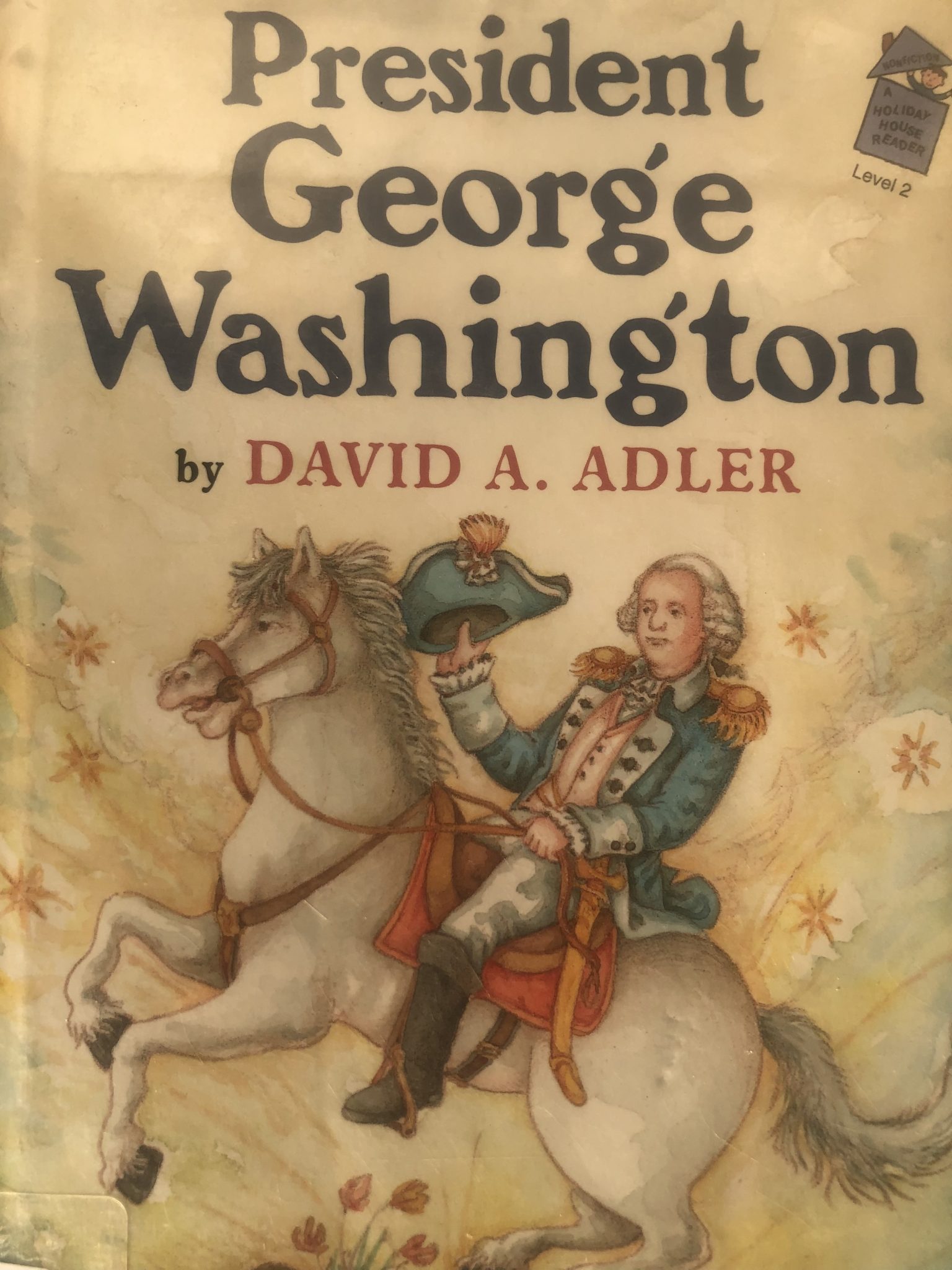 10 Fantastic Books for Kids About George Washington - Our Life ...