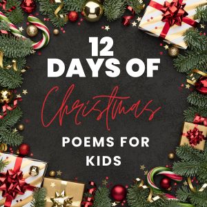 The 12 Days of Christmas Traditional Poems for Kids - Our Life ...