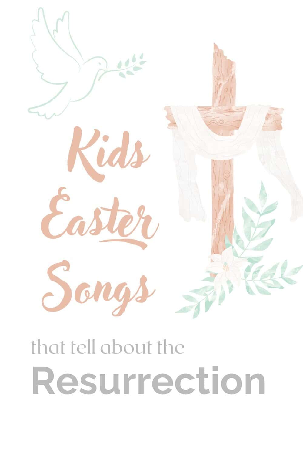 Top Kids Easter Songs to Celebrate the Resurrection - Our Life ...