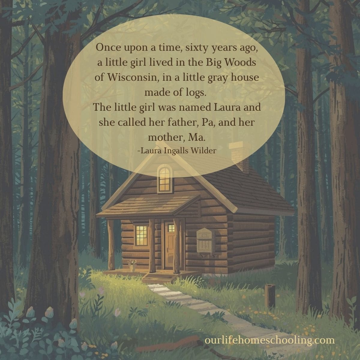 Little House In the Big Woods Copywork (Free Printable) - Our Life ...